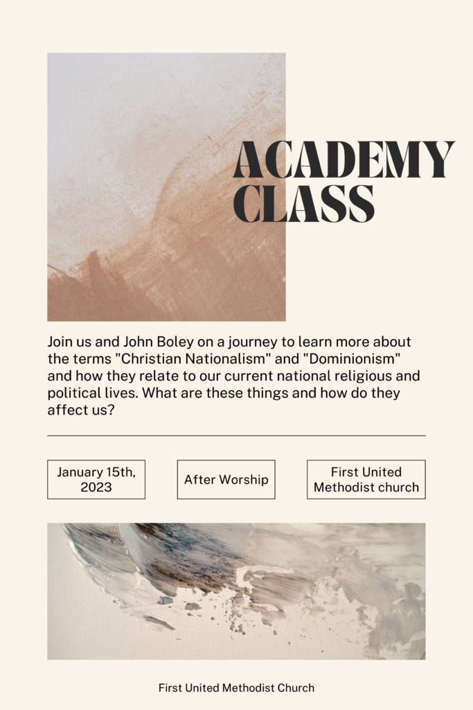 Christian Nationalism & Dominionism - First United Methodist Church of ...